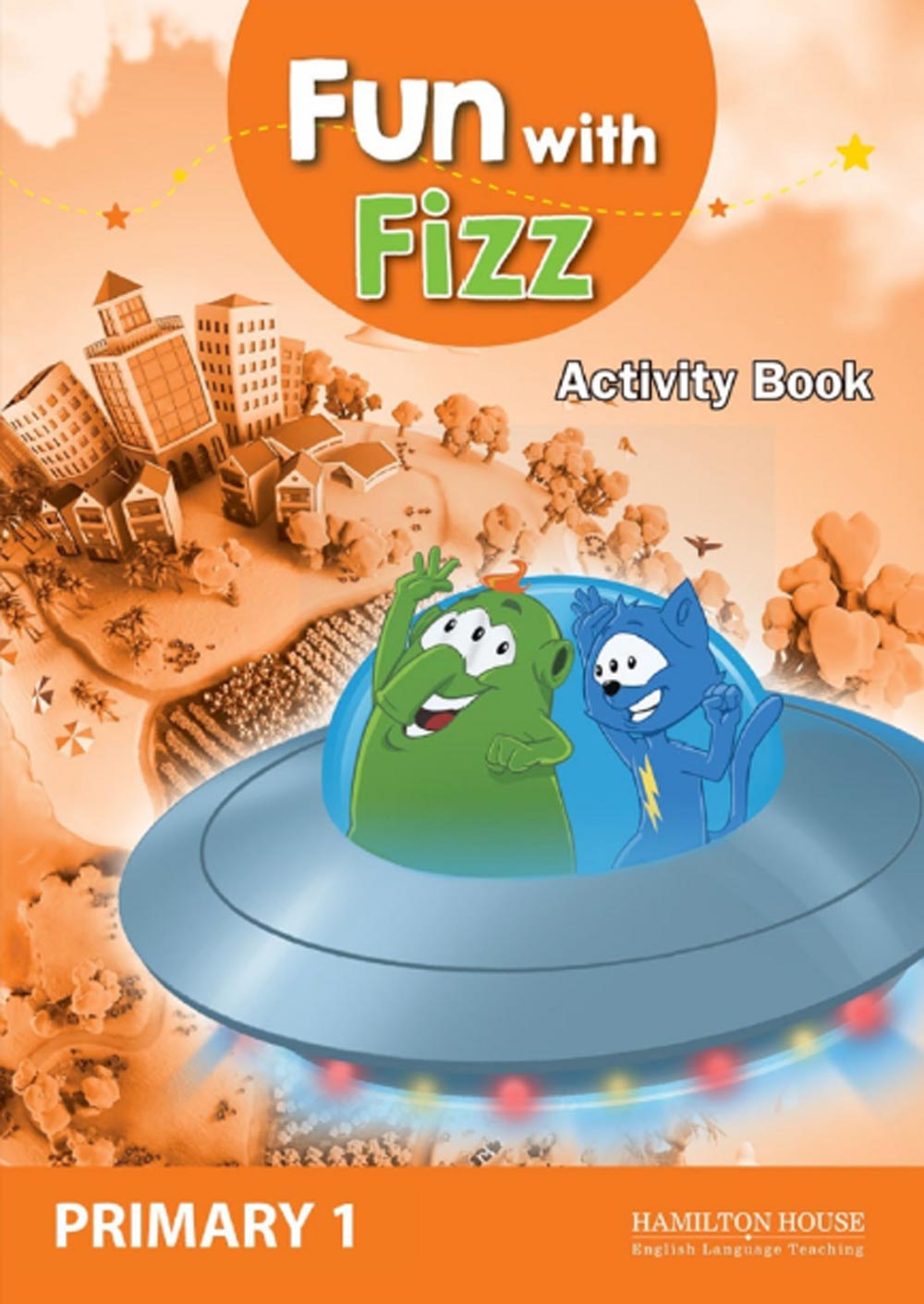 Fun With Fizz Primary 1 Activity Book Anglo Per 